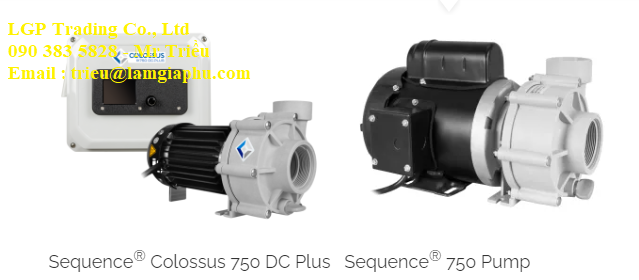 Sequence Pump Colossus 750 DC Plus l Máy bơm MDM Sequence Colossus 750 D - LGP Trading Co.Ltd